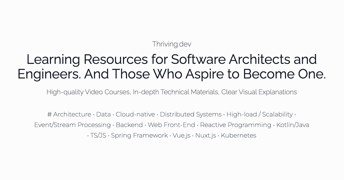 Thriving.dev · Learning Resources for Software Architects and Engineers